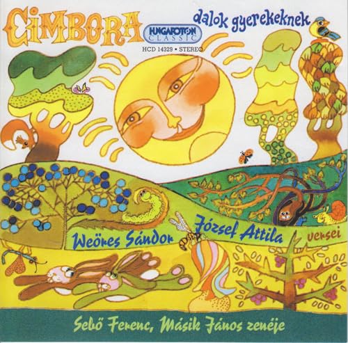 Amazon.co.jp: Cimbora: Dalok gyerekeknek : VARIOUS ARTISTS: デジタルミュージック
