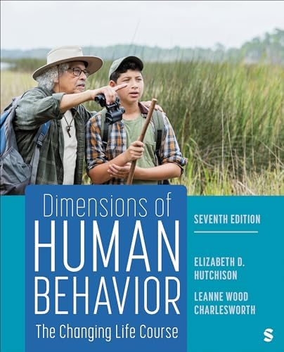 Dimensions of Human Behavior: The Changing Life Course: Hutchison ...