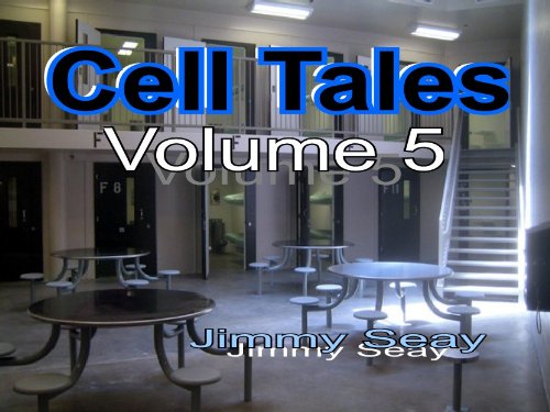 Cell Tales - Volume 5 - Kindle edition by Seay, Jimmy. Literature ...