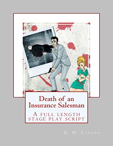 Death of an Insurance Salesman - Kindle edition by Larson, D. M.. Arts ...