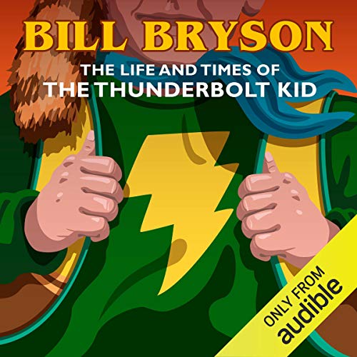 Amazon.com: The Life & Times of the Thunderbolt Kid (Audible Audio ...