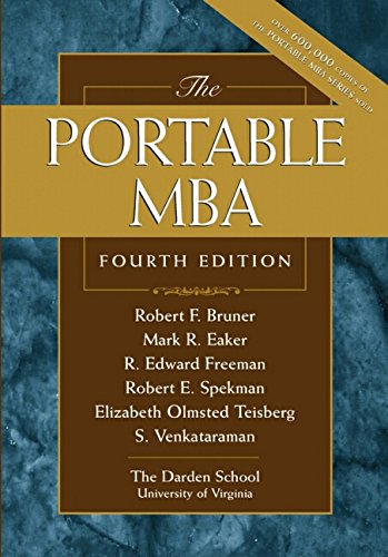 The Portable MBA, 4th Edition: Bruner, Robert F., Eaker, Mark R ...