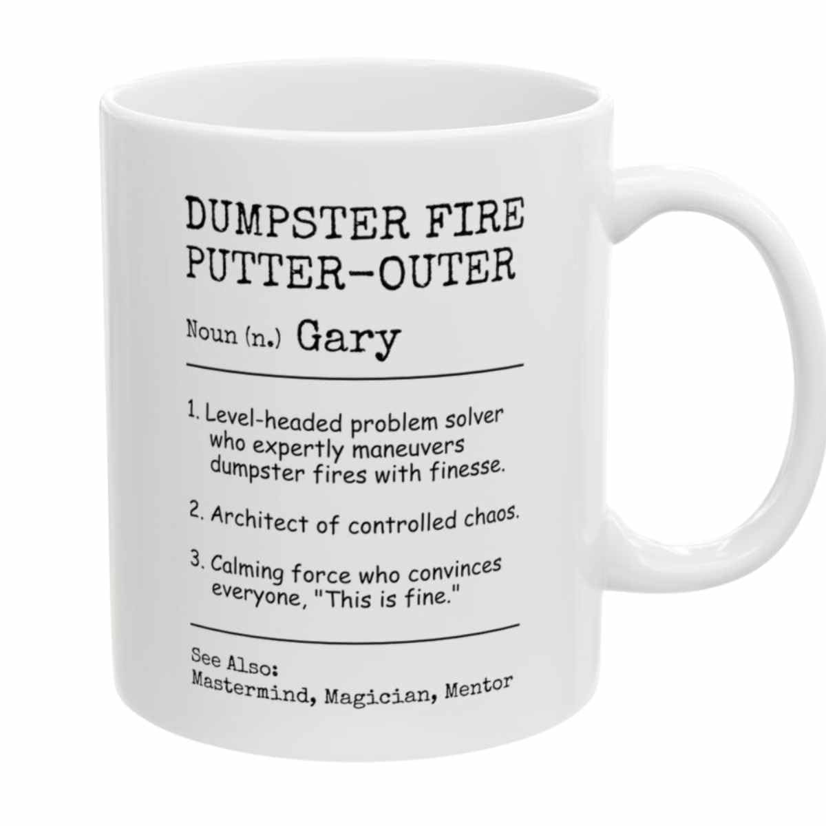Amazon.com: Funny Boss Gift Dumpster Fire Putter-Outer Mug, Custom Mug ...