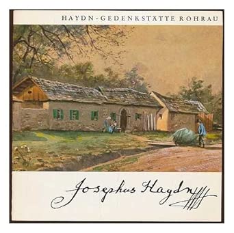 Haydn-Gedenkstätte Rohrau: Willander, Alfred (ed.): Amazon.com: Books