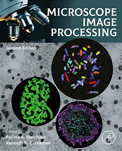 Microscope Image Processing, Merchant, Fatima, Castleman, Kenneth ...