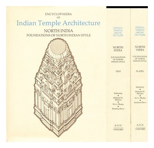 Encyclopedia of Indian Temple Architecture, North India, Volume II ...