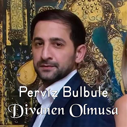 Play Divanen Olmusam by Perviz Bulbule feat. Turkan Velizade on Amazon ...
