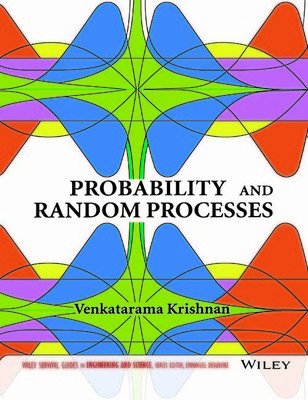 PROBABILITY AND RANDOM PROCESSES: Krishnan Venkatarama. Et.Al ...