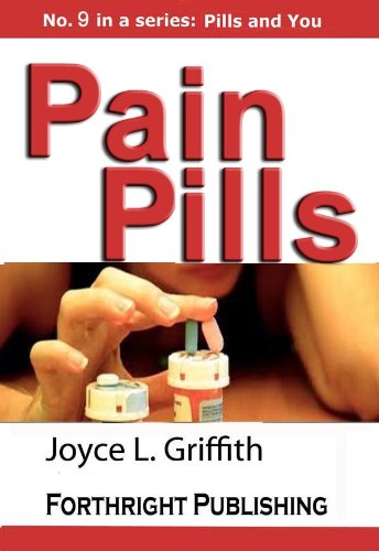 Amazon.com: Pain Pills (Pills and You Book 9) eBook : Griffith, Joyce L ...