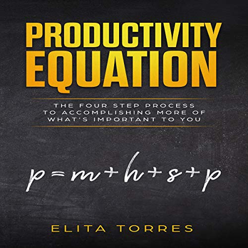 Amazon.com: Productivity Equation: The Four Step Process to ...