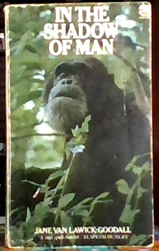 In the Shadow of Man: Lawick-Goodall, Jane Van: 9780006345299: Amazon ...