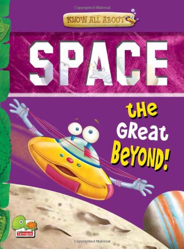 Know All About Space: The Great Beyond!: Tripti Nainwal: 9788179931769 ...