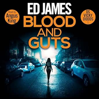 Amazon.com: Blood and Guts: DS Vicky Dodds Scottish Crime Thrillers, Book 1 (Audible Audio ...