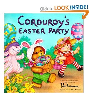 Corduroys Easter Party: Don Freeman: Amazon.com: Books