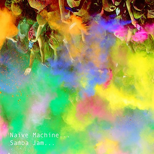 Reproducir Samba Jam de Naive Machine en Amazon Music
