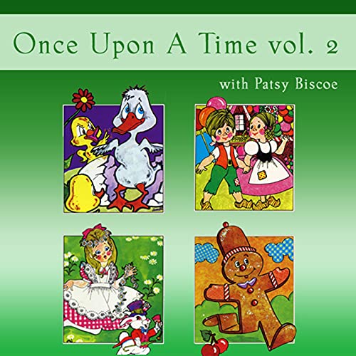Amazon.com: Once Upon A Time Vo. 2 with Patsy Biscoe : Patsy Biscoe ...