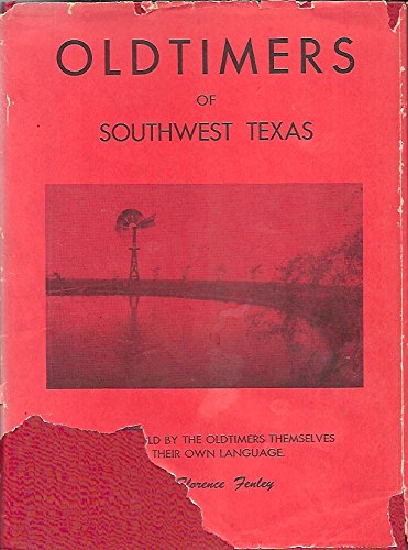 Oldtimers of Southwest Texas: Fenley, Florence: Amazon.com: Books