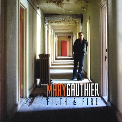 Amazon.com: Filth & Fire : Mary Gauthier: Digital Music