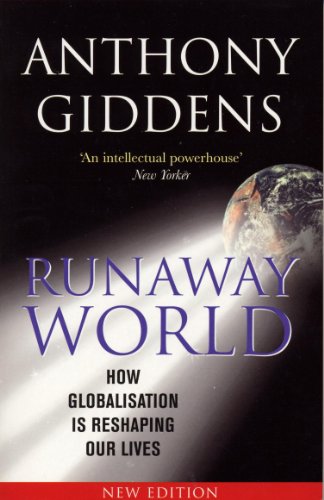 Runaway World eBook : Giddens, Anthony: Amazon.co.uk: Kindle Store