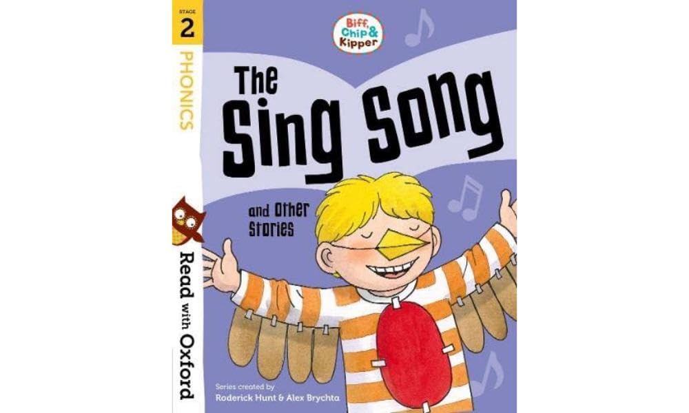Read with Oxford: Stage 2: Biff, Chip and Kipper: The Sing Song and ...