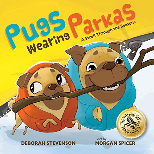 Pugs Wearing Parkas: A Stroll Through the Seasons - Kindle edition by ...