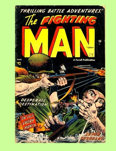 The Fighting Man #5: Intense Battle Stories - All Stories - No Ads ...