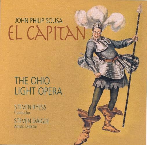 Ohio Light Opera, John Philip Sousa, Steven Byess, Ohio Light Opera ...