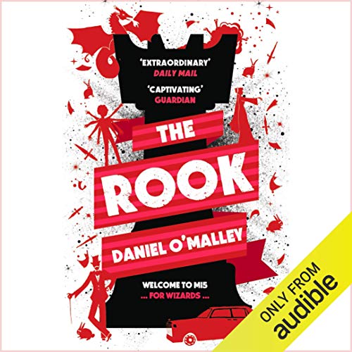 Amazon.com: The Rook (Audible Audio Edition): Daniel O'Malley, Katy ...