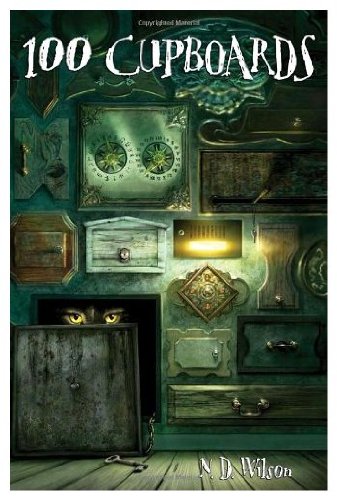 100 Cupboards: Book 1 of the 100 Cupboards: Wilson, N. D.: Amazon.com ...
