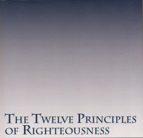 The Twelve Principles of Righteousness - Kindle edition by Russon, Robb ...