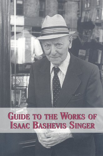 Amazon.com: Guide to the Works of Isaac Bashevis Singer: 9780533160310 ...