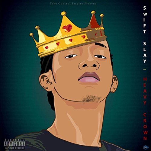 Play Heavy Crown by Swift Slay on Amazon Music