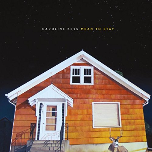 Play Mean to Stay by Caroline Keys on Amazon Music