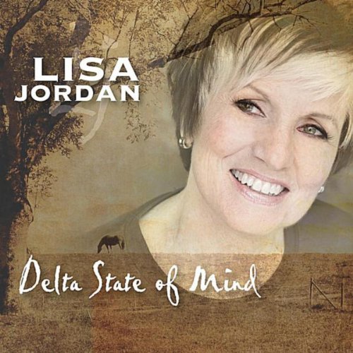 Amazon.com: Delta State of Mind : Lisa Jordan: Digital Music