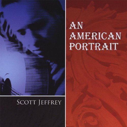Play An American Portrait by Scott Jeffrey on Amazon Music