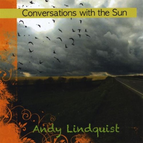 Amazon.com: Conversations with the Sun : Andy Lindquist: Digital Music