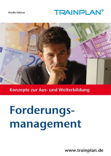 TRAINPLAN - Forderungsmanagement (German Edition) eBook : Schmitt ...