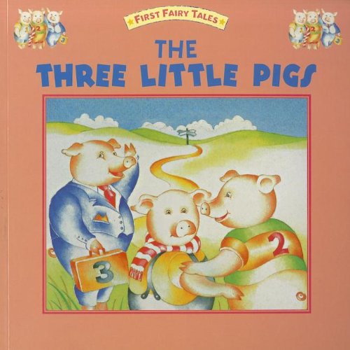 The Three Little Pigs (First Fairy Tales): Amazon.co.uk: Lisansky, Sue ...