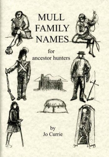 Mull Family Names: Jo Currie: 9780952842880: Amazon.com: Books