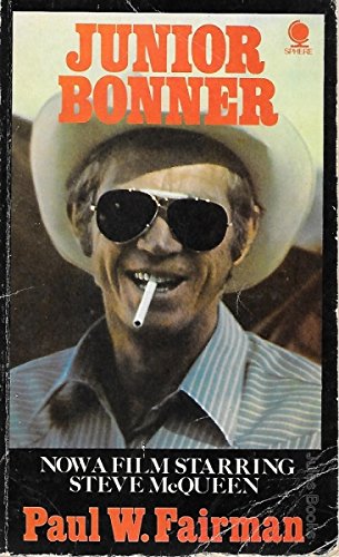 Junior Bonner: Fairman, Paul: 9780722174968: Amazon.com: Books