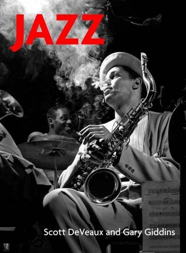 Jazz -: Deveaux, Scott, Giddins, Gary: 9780393192742: Amazon.com: Books