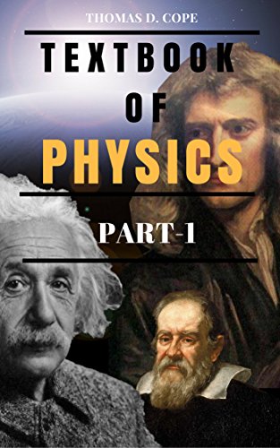 A Textbook Of Physics Part-1: The Complete Reference Book For Schools ...