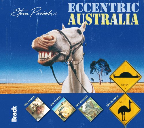 Eccentric Australia (Bradt Travel Guide): Parish, Steve: 9781841622378 ...