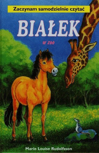Amazon | Bialek w zoo Tom 12 | Rudolfsson, Marie Louise | Animals