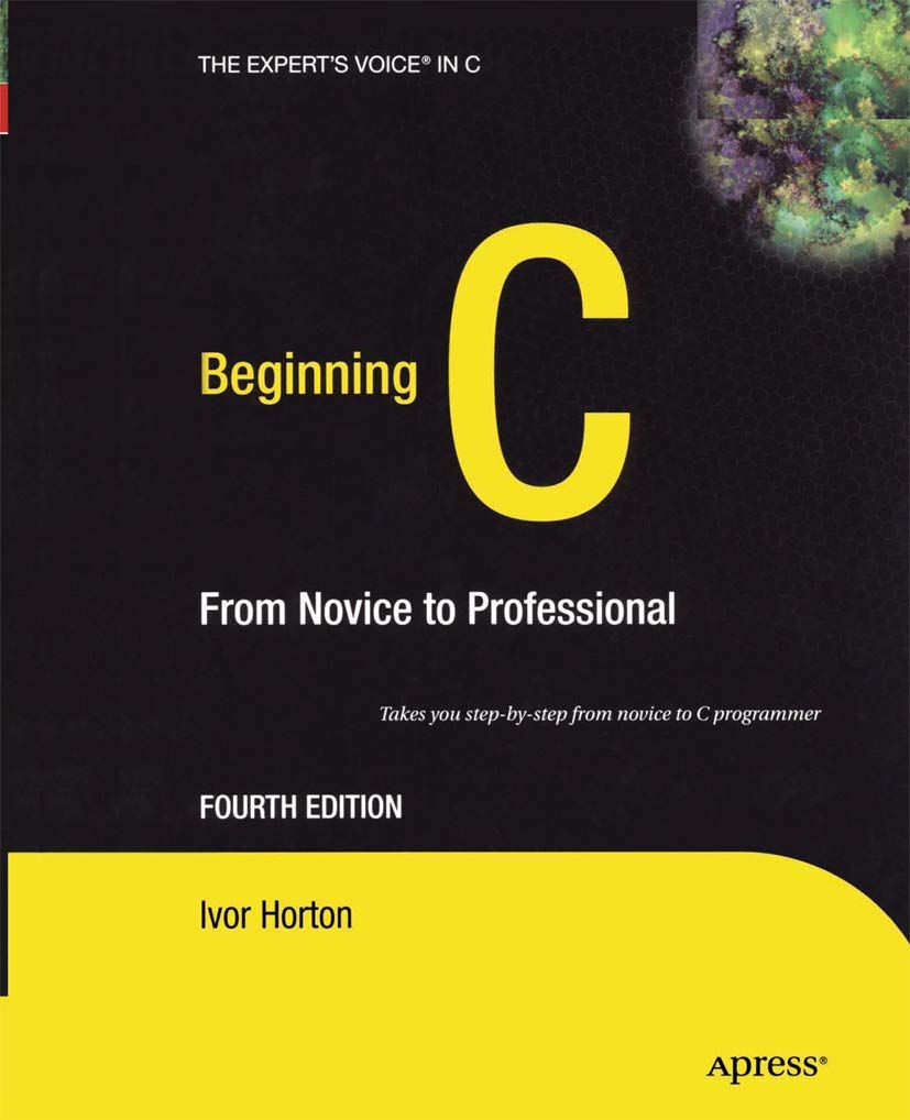 Amazon.com: Beginning C: From Novice to Professional: 9781430211884 ...