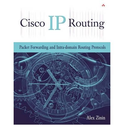 [(Cisco IP Routing: Packet Forwarding and Intra-Domain Routing ...