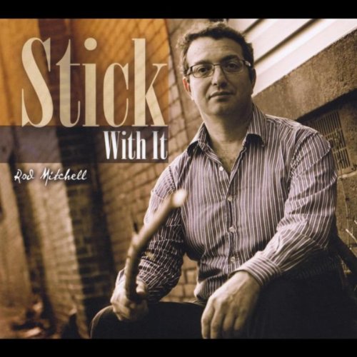 Amazon.com: Stick With It : Rod Mitchell: Digital Music