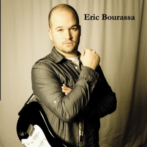 Play Eric Bourassa by Eric Bourassa on Amazon Music