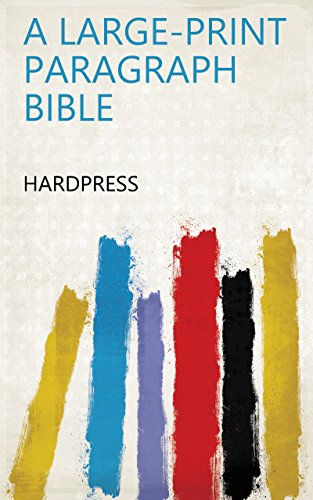 Amazon.com: A large-print paragraph Bible eBook : HardPress: Kindle Store