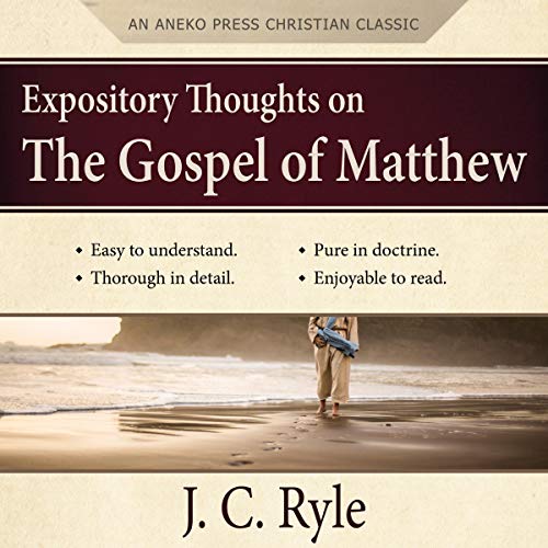 Amazon.com: Expository Thoughts on the Gospel of John (Annotated ...